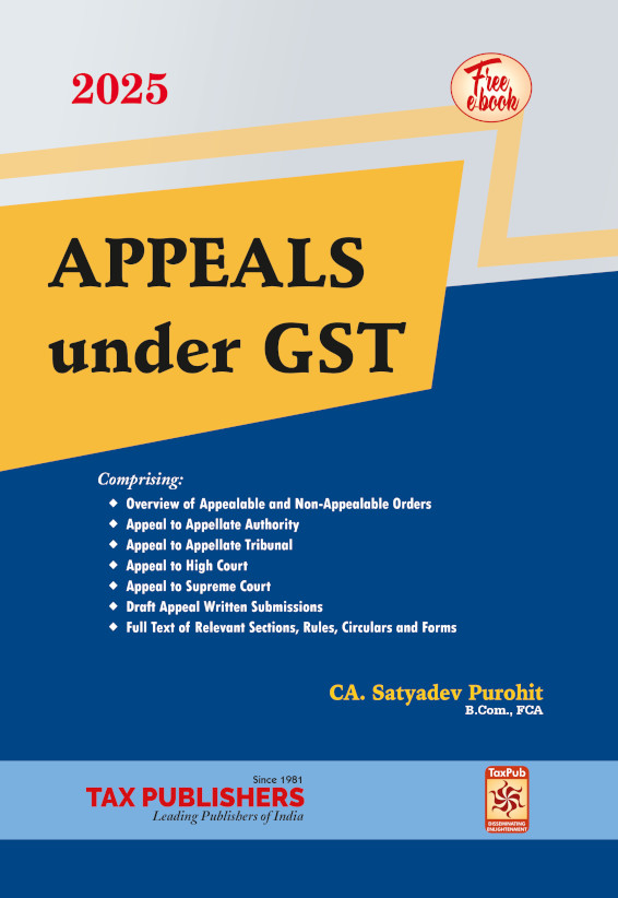 Books | Appeals under GST, 2025 - Tax Publishers Your Tax Solution Hub